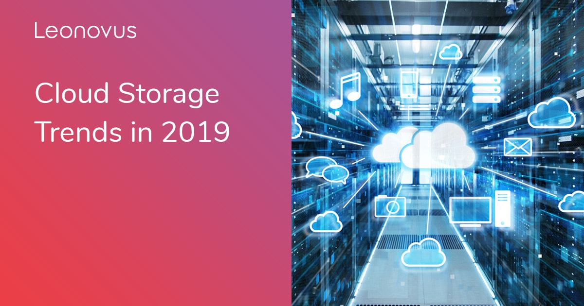 Cloud Storage Trends - Leonovus
